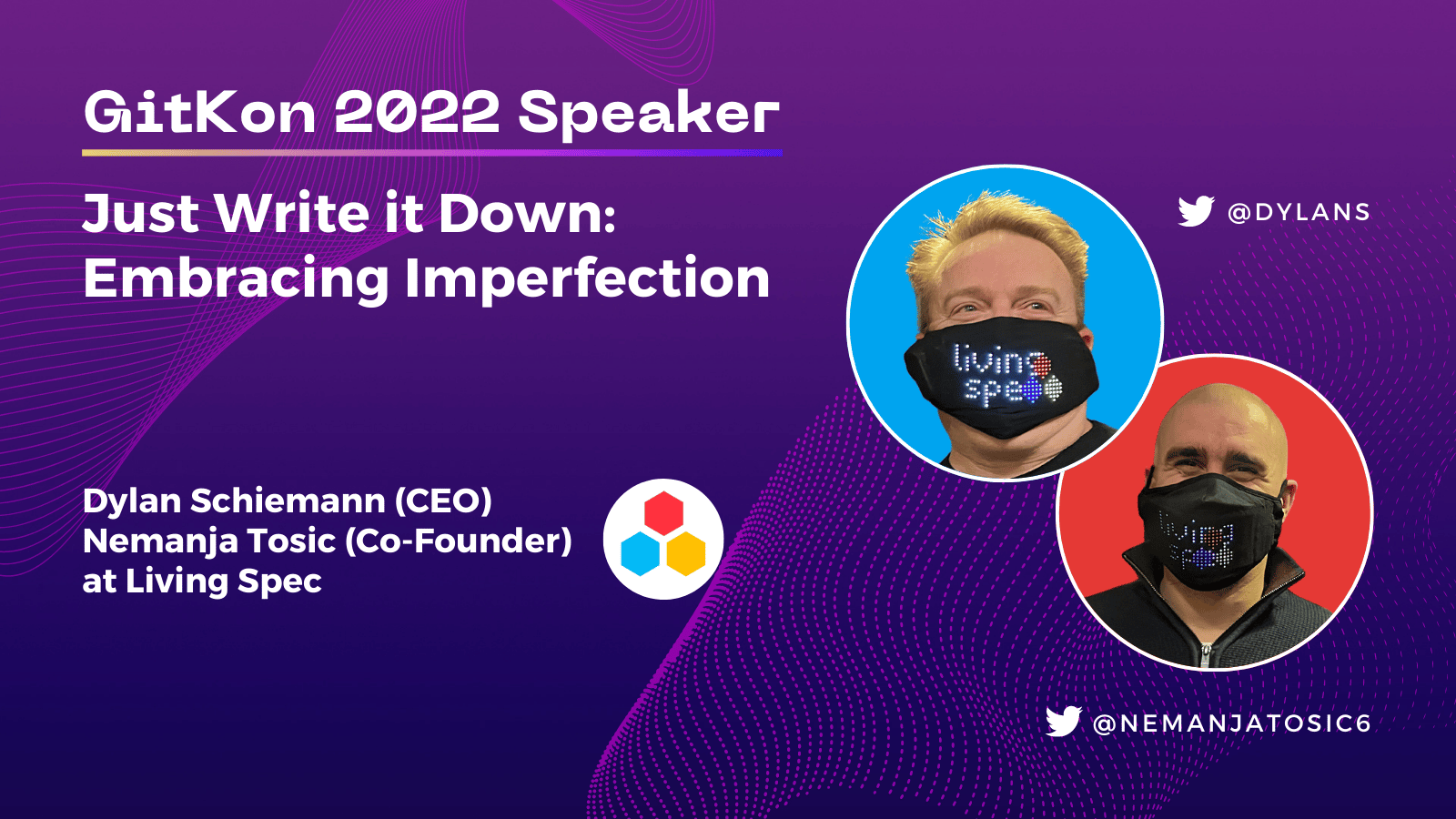 Just Write it Down | GitKon 2022 | Living Spec Team