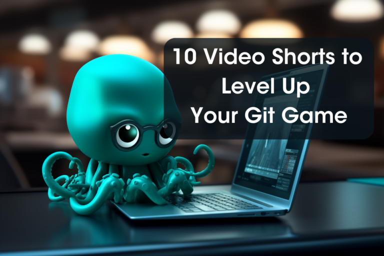 10 Video Shorts to Level Up Your Git Game