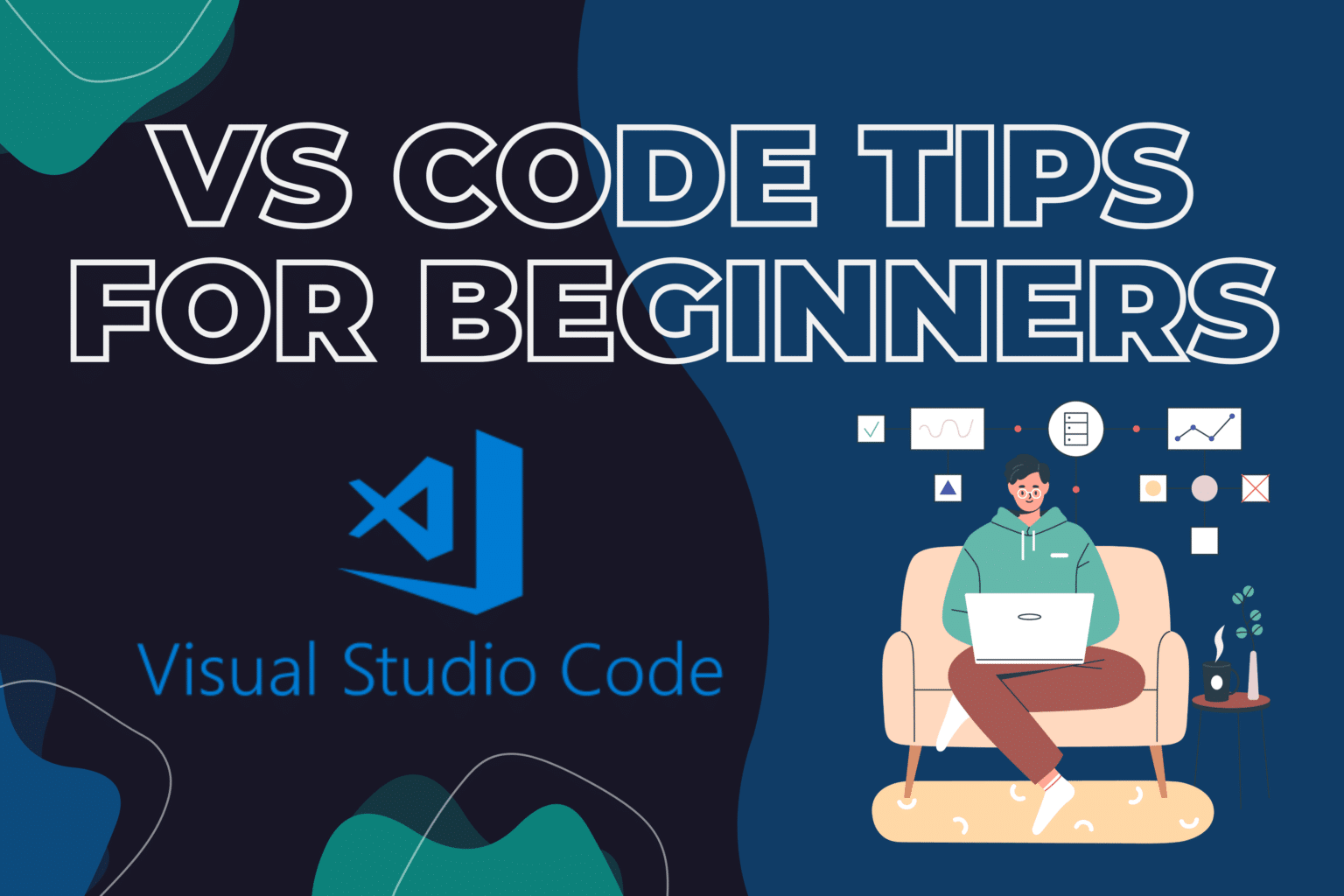 Beginner's Guide to VS Code: 10 Must-Know Tips
